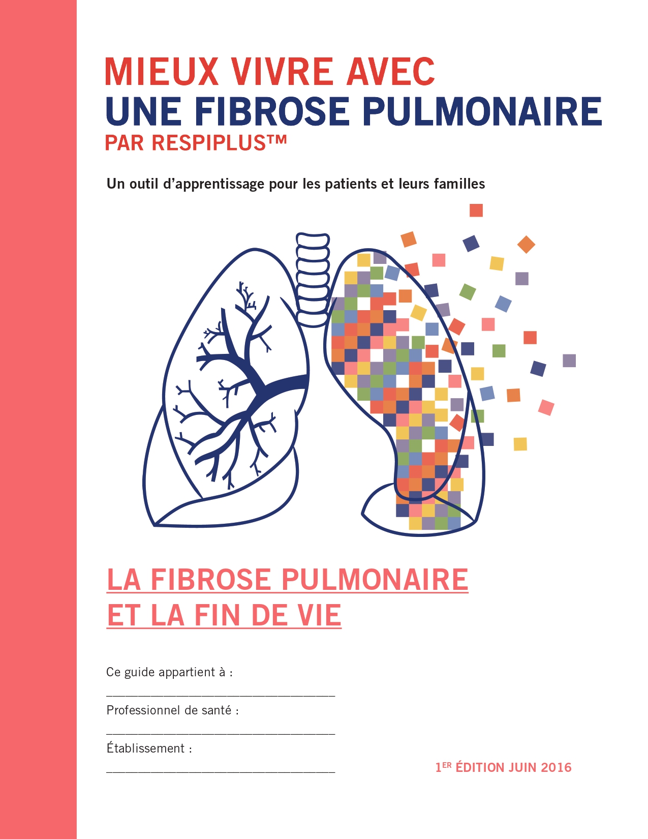 Module - La fibrose pulmonaire et la fin de vie - Chronic Lung Diseases